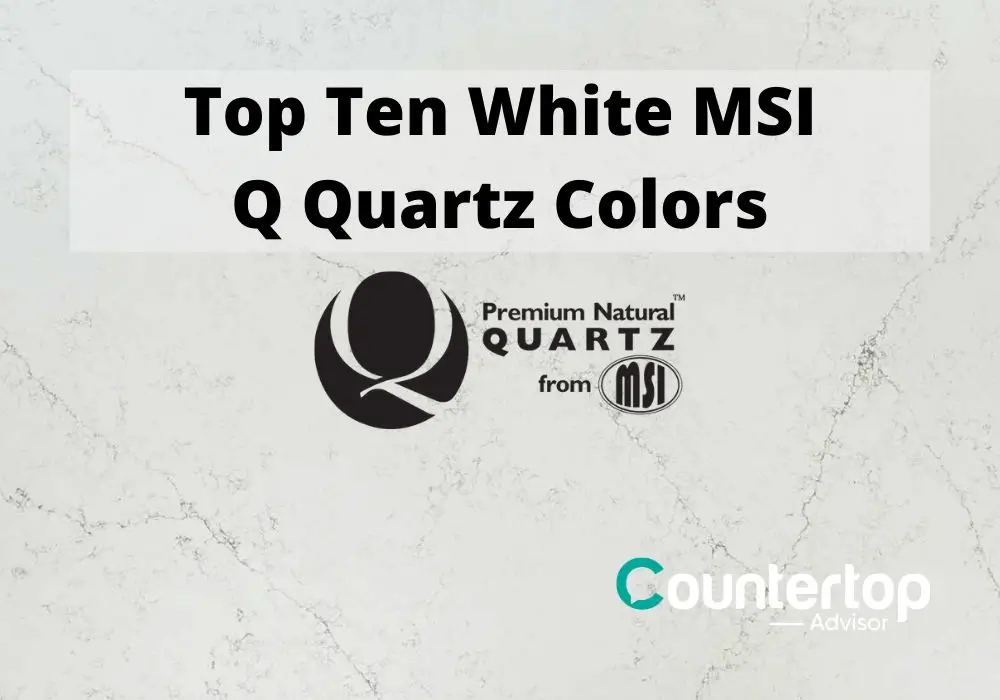 Top Ten White MSI Q Quartz Colors - Countertop Advisor